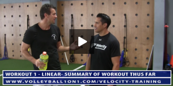 Linear Workout - Summary of Volleyball Workout Thus Far - VOLLEYBALL 1 ON 1